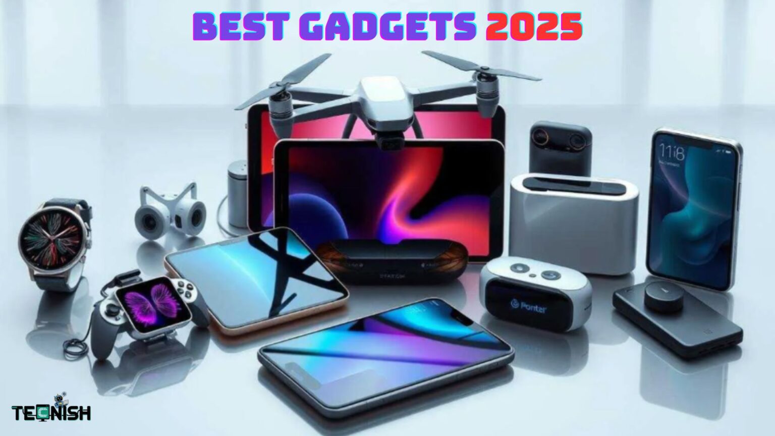 Best Gadgets 2025: The Coolest Tech You Need to Know!