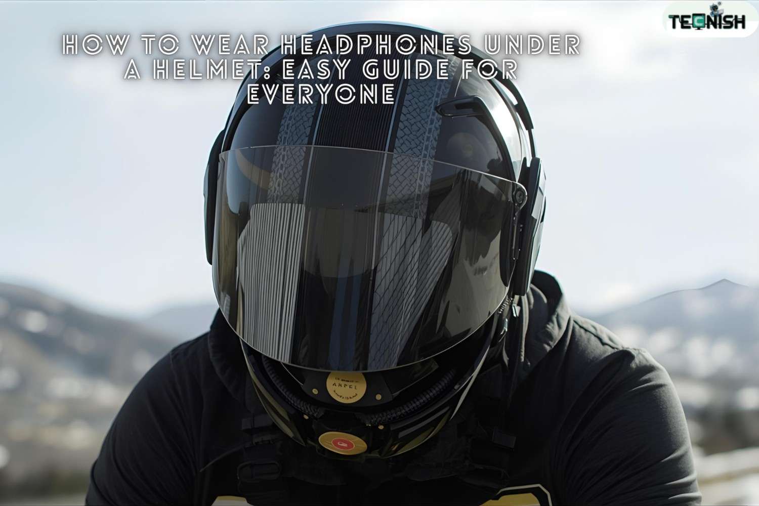 How to Wear Headphones Under a Helmet: Easy Everyone 2026.